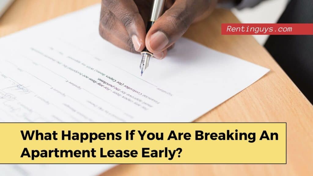 What Happens If You Are Breaking An Apartment Lease Early what-happens-if-you-are-breaking-an-apartment-lease-early